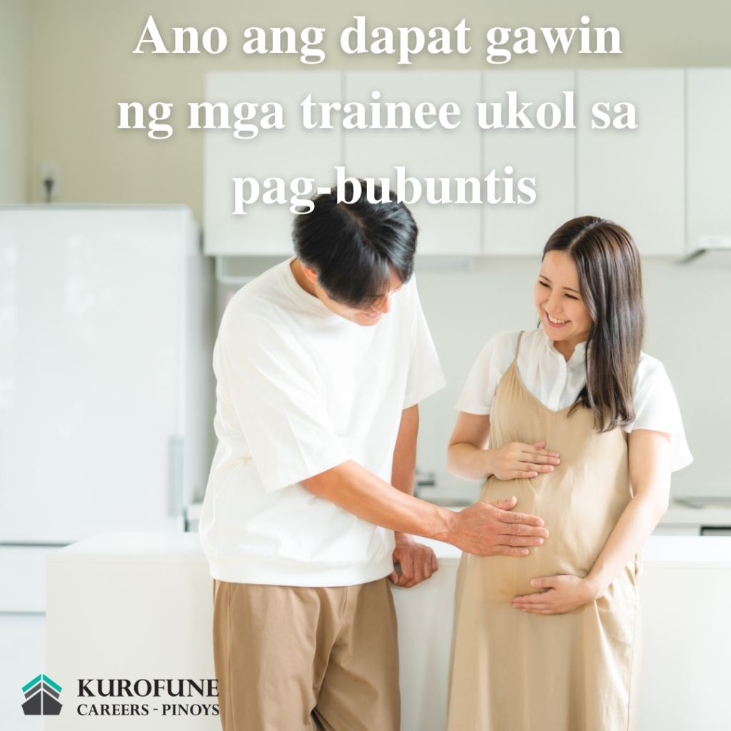 Ano ang dapat gawin ng mga trainee ukol sa pagbubuntis - Wabisabi philippines